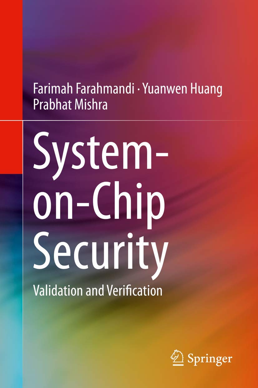 System-on-Chip Security: Farahmandi: 9783030305956: Amazon.com: Books