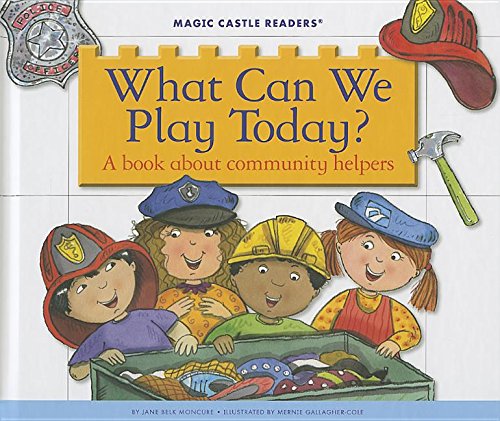 Amazon.com: What Can We Play Today?: A Book About Community Helpers ...