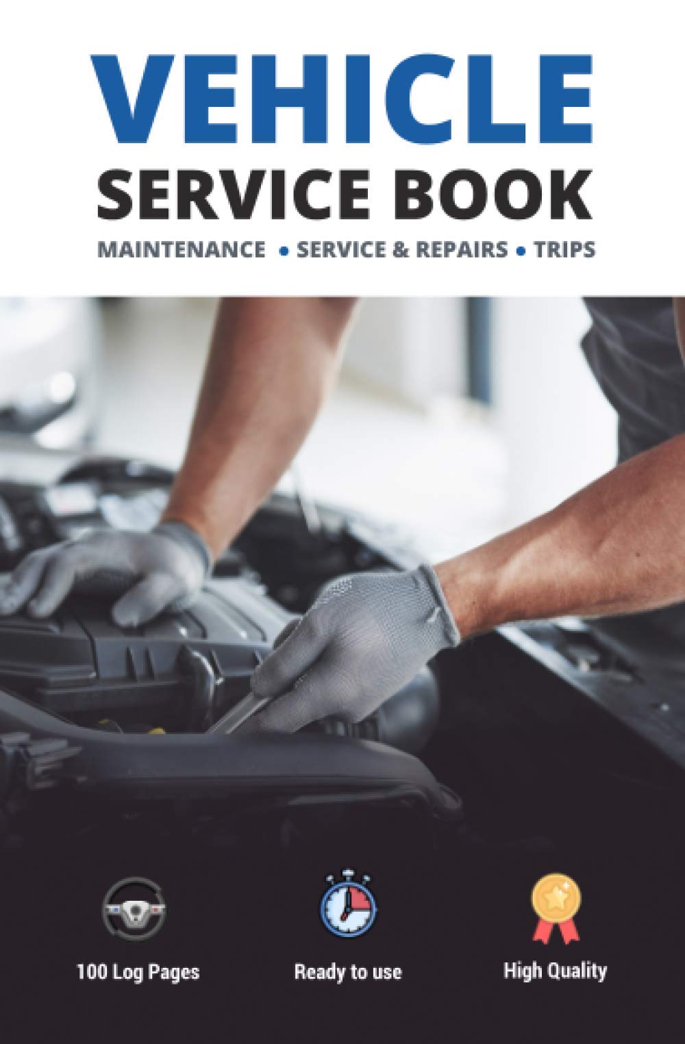 Vehicle Service Book: Track Your Auto`s Maintenance, Service, Repairs ...