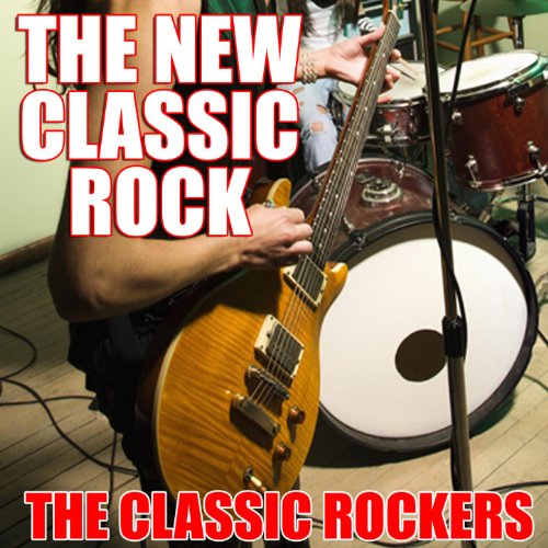 Amazon.co.jp: The New Classic Rock : The Classic Rockers: デジタルミュージック