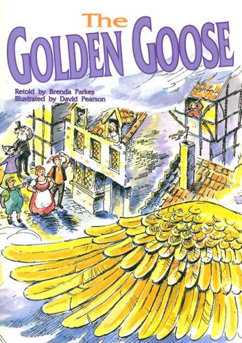 The Golden Goose (Literacy 2000 Stage 8): Pearson, David, Parkes ...