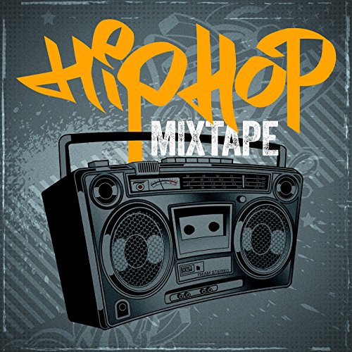 Amazon.co.jp: Hip Hop Mixtape [Explicit] : VARIOUS ARTISTS: デジタルミュージック