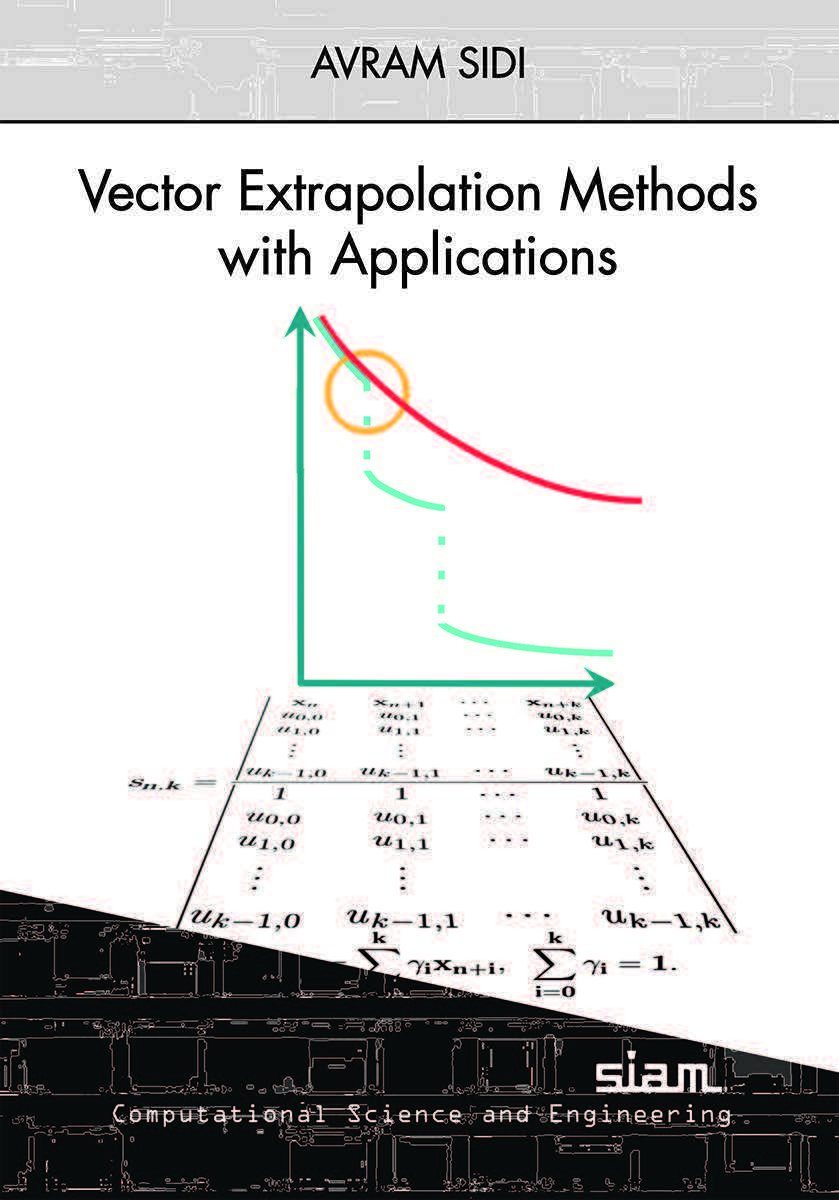 Vector Extrapolation Methods With Applications Computational Science And