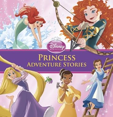 Princess Adventure Stories (Storybook Collection): Disney Book Group ...