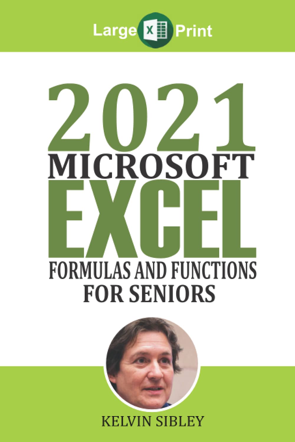 Buy 2021 Microsoft Excel Formulas and Functions For Seniors: A Simplified Guide with Examples on ...