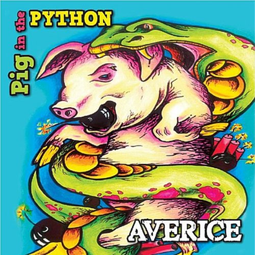 Écouter Pig in the Python par Averice sur Amazon Music Unlimited