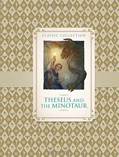 Classic Collection: Theseus and the Minotaur: Amazon.co.uk: Pirotta, Saviour: 9781781716366: Books