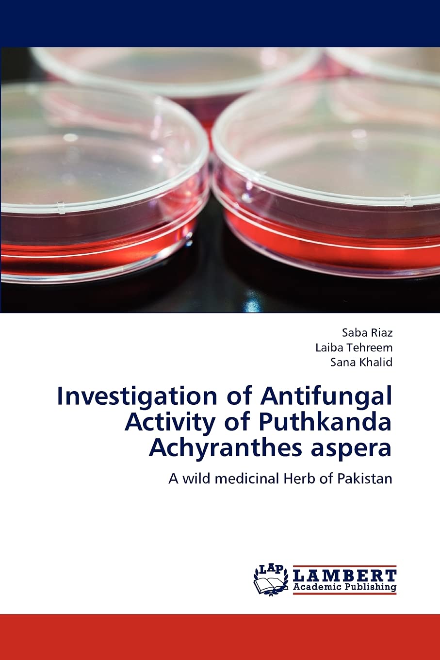 Buy Investigation of Antifungal Activity of Puthkanda Achyranthes ...
