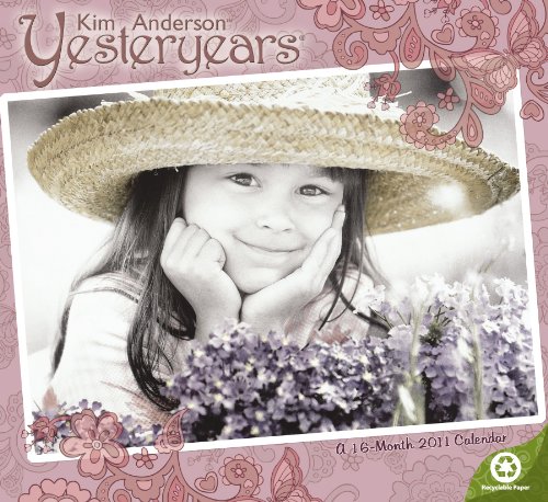 Yesteryear 2011 Calendar: Meadwestvaco: 9781423804291: Amazon.com: Books