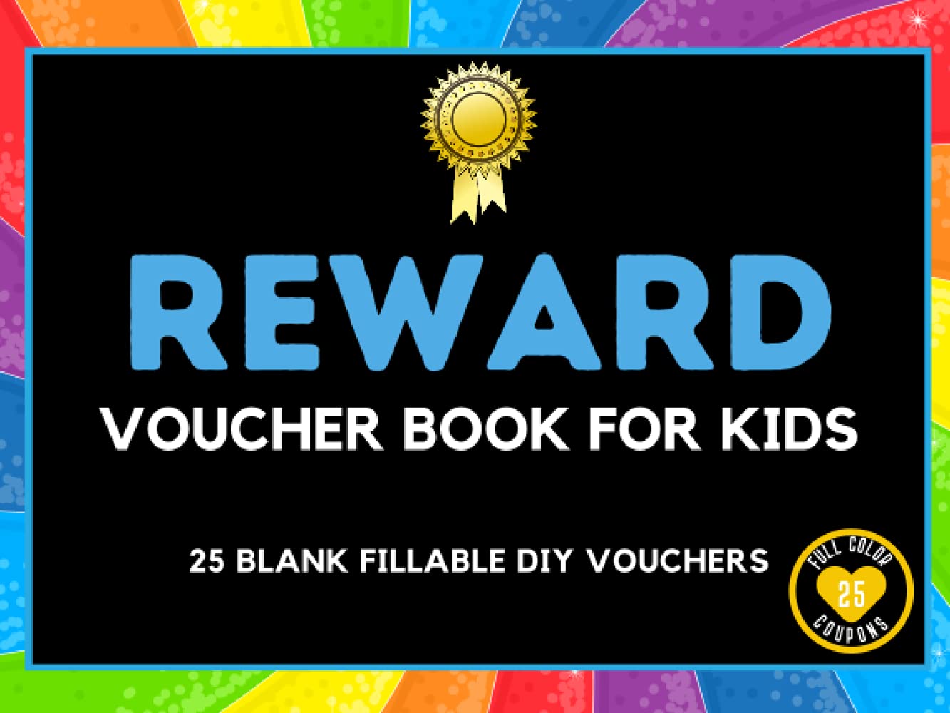 Reward Voucher Book For Kids 25 Full Color Fillable Blank | Desertcart ...