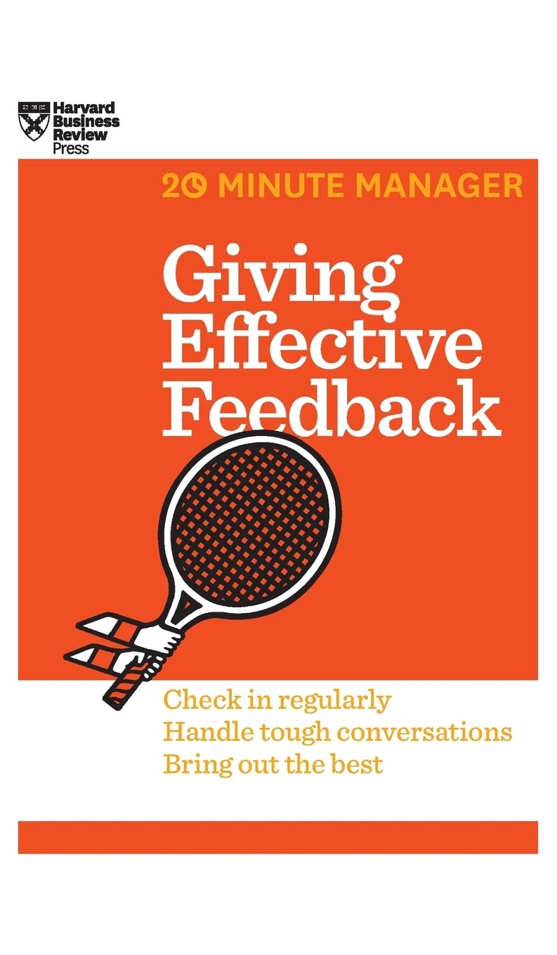 Amazon.com: Giving Effective Feedback (HBR 20-Minute Manager Series ...