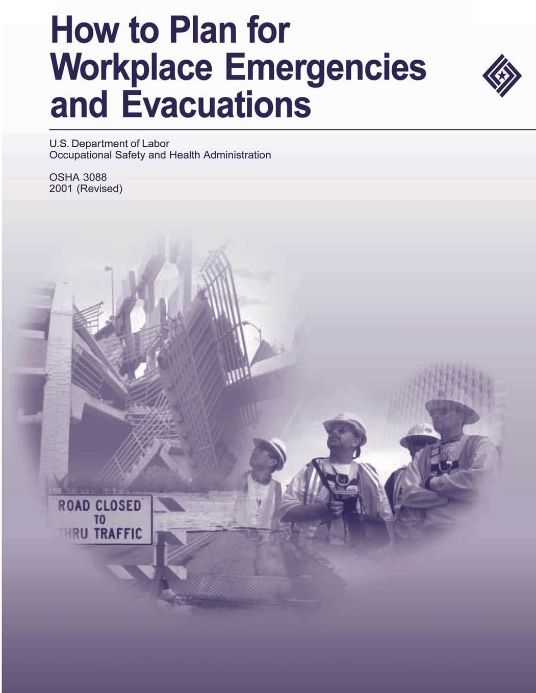 How to Plan for Workplace Emergencies and Evacuations: Labor, U.S ...