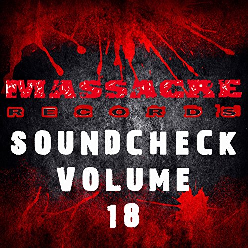 Amazon.com: Massacre Soundcheck, Vol. 18 : VARIOUS ARTISTS: Digital Music