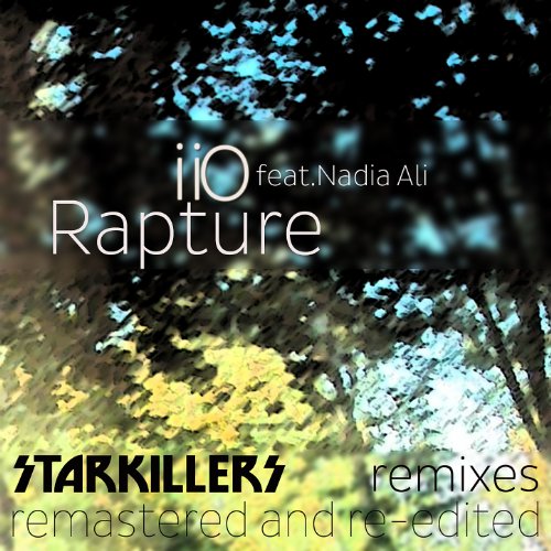Amazon.com: Rapture [feat Nadia Ali] Starkillers Remix Remastered : iiO ...