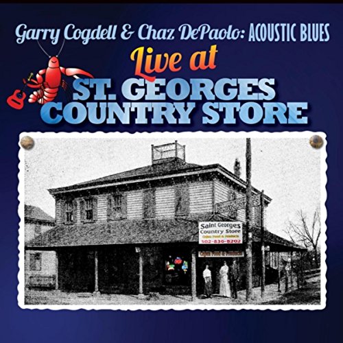 Amazon MusicでChaz Depaolo & Garry CogdellのLive at St. Georges Country ...