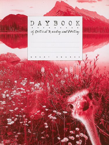 Great Source Daybooks: Critical Reading and Writing Student Edition ...