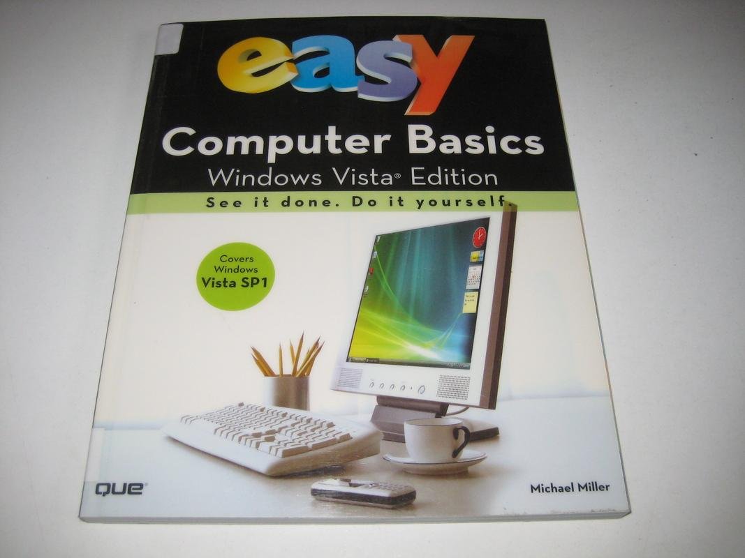 Easy Computer Basics, Windows Vista Edition: Miller, Michael ...