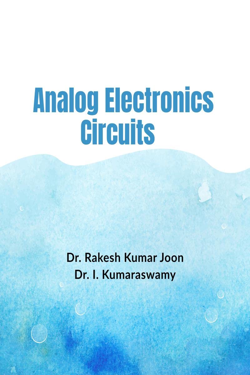Buy Analog Electronics Circuits Book Online at Low Prices in India ...