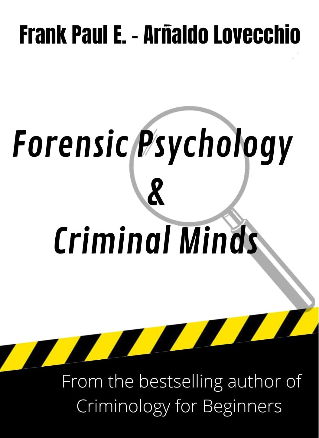 Amazon.com: Forensics Psychology & Criminal Minds: (Criminology for ...