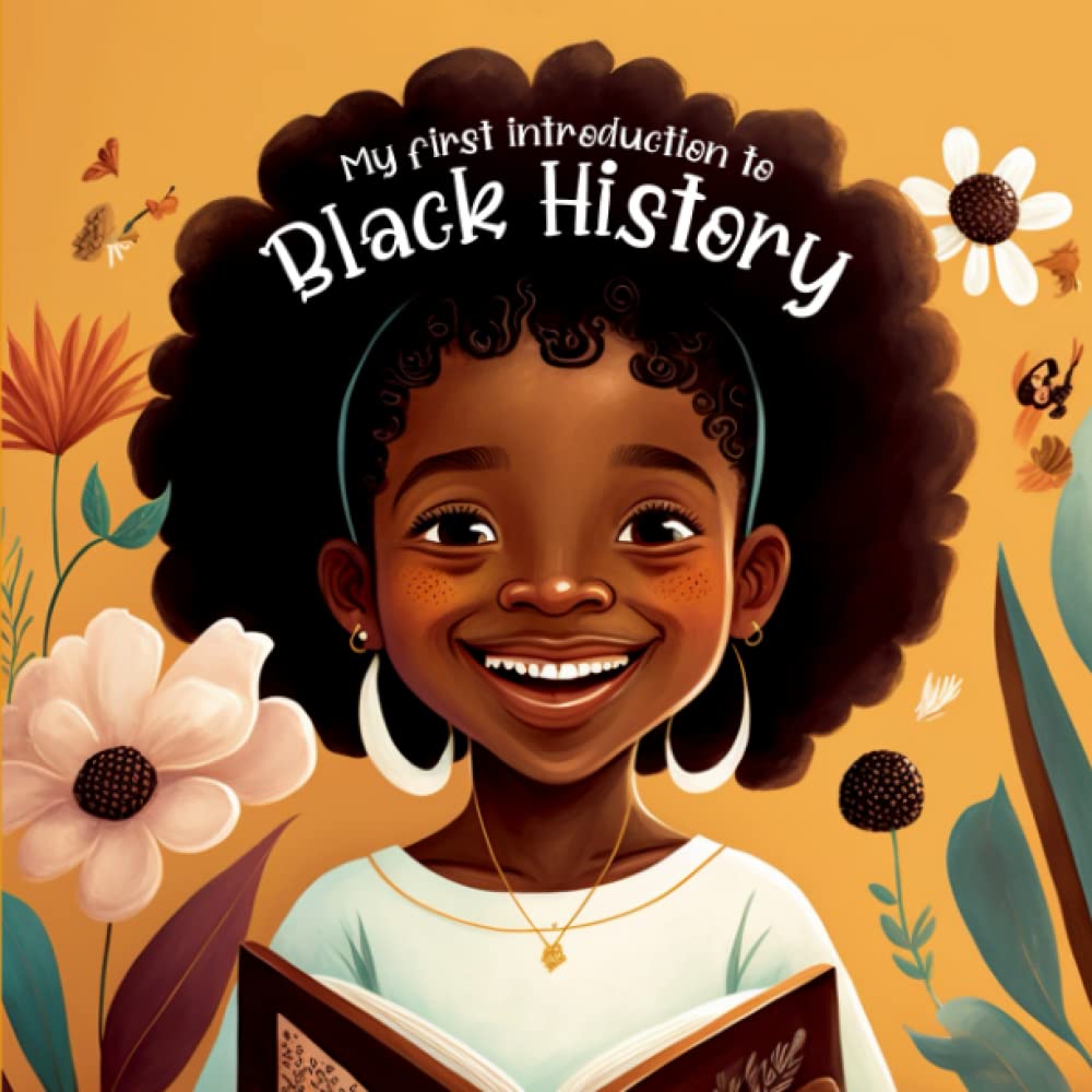 My First Introduction to Black History: Educational Children's book For ...