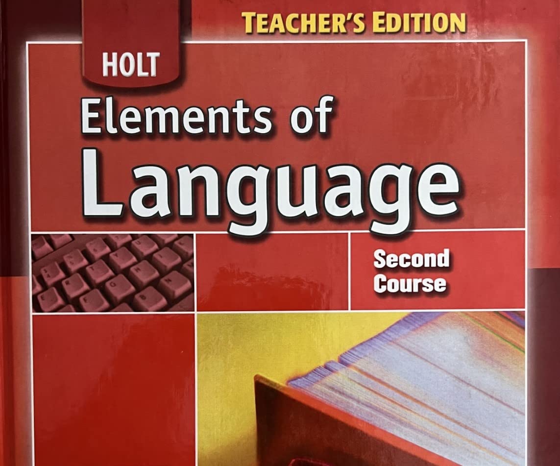 Elements Of Language: Second Course, Grade 8, Annotated Teacher's ...