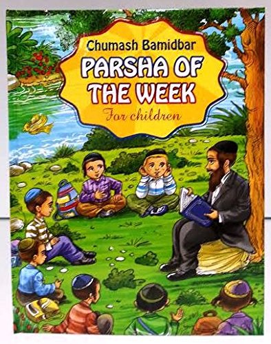 Parsha of the Week for Children - Bamidbar: Rabbi yaakov Hopkowitz ...