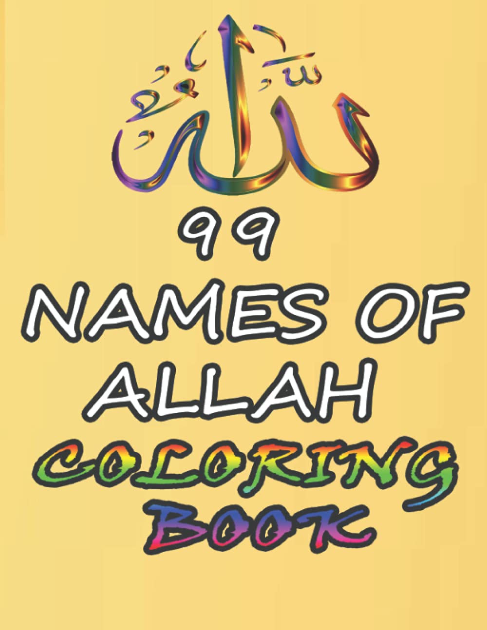 99 Names Of Allah Coloring Book Asmaul Husna Coloring Book | Desertcart ...