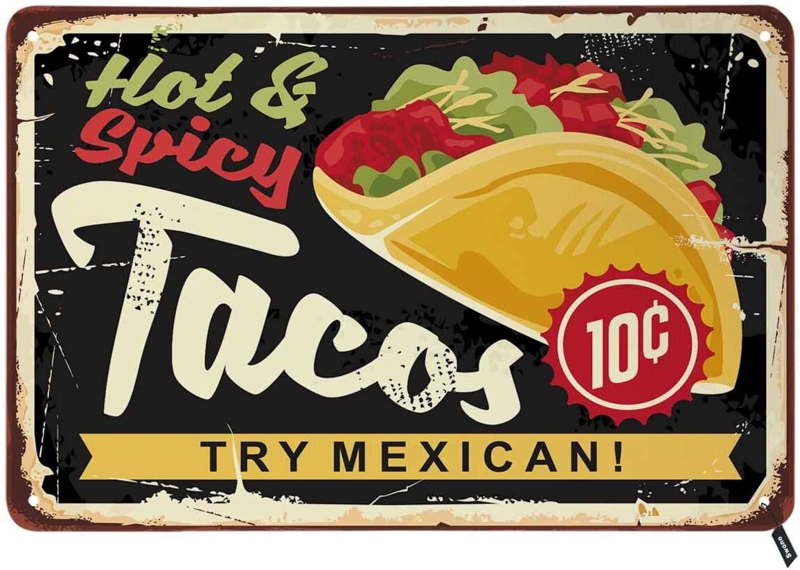 Amazon.com: Swono Mexican Tacos Tin Signs,Hot and Spicy Mexican Cuisine ...