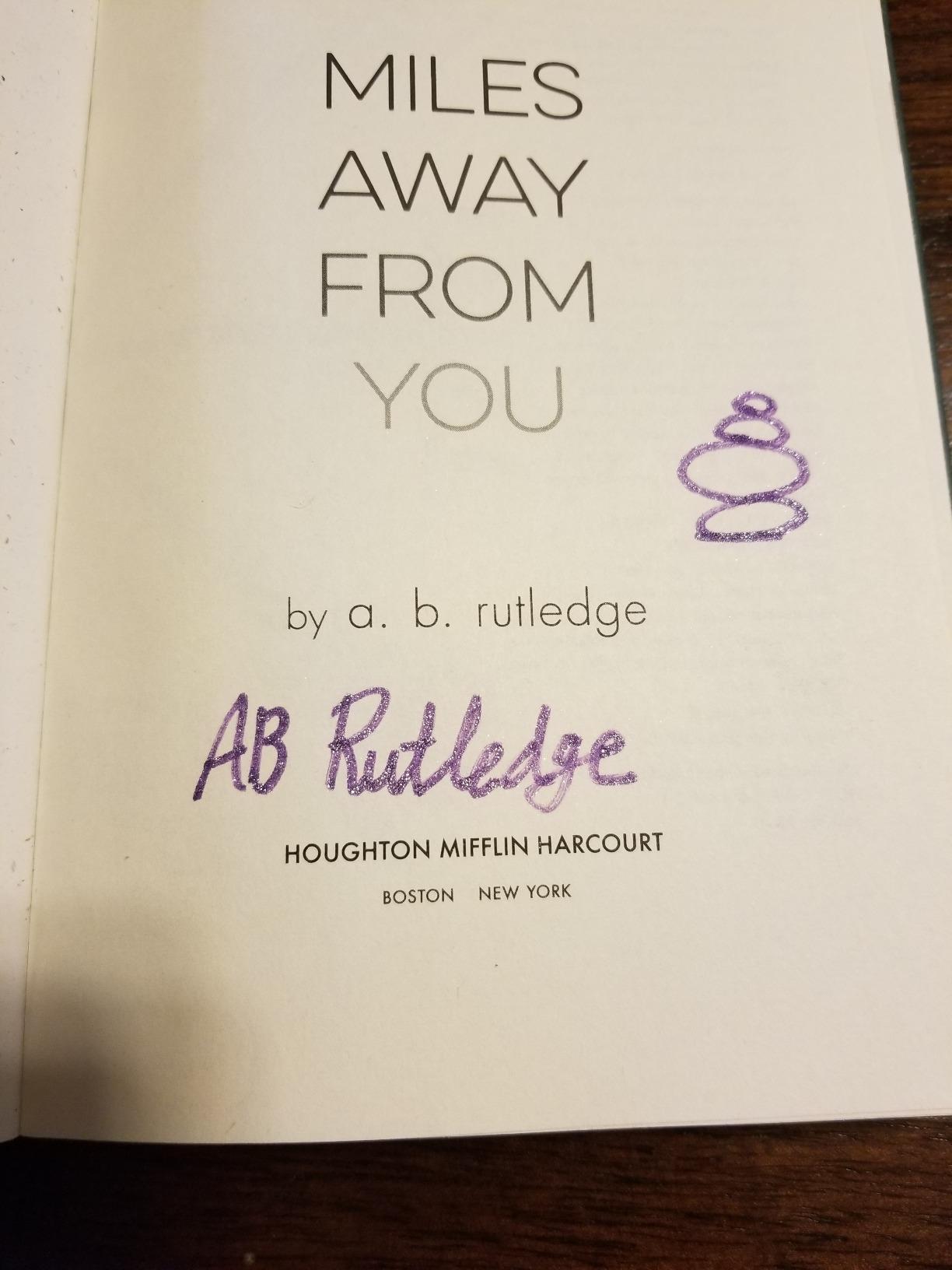 Miles Away from You: Rutledge, A.B.: 9781328852335: Amazon.com: Books