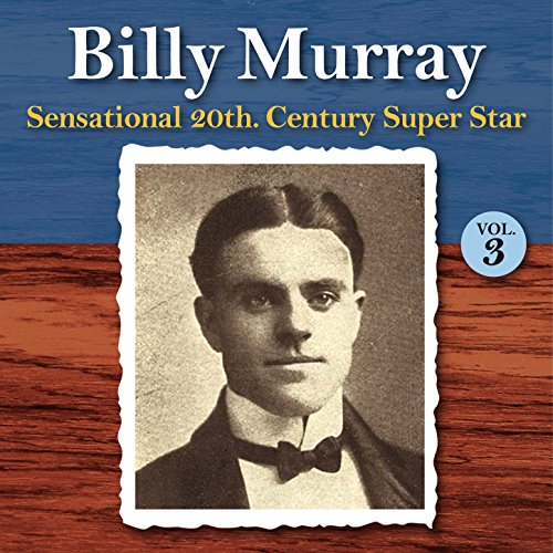 Billy MurrayによるSensational 20th Century Super Star, Vol. 3をAmazon Music ...