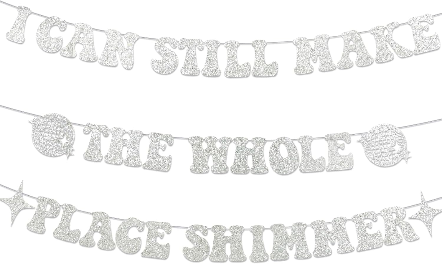 Amazon.com: I Can Still Make the Whole Place Shimmer Banner Sliver ...
