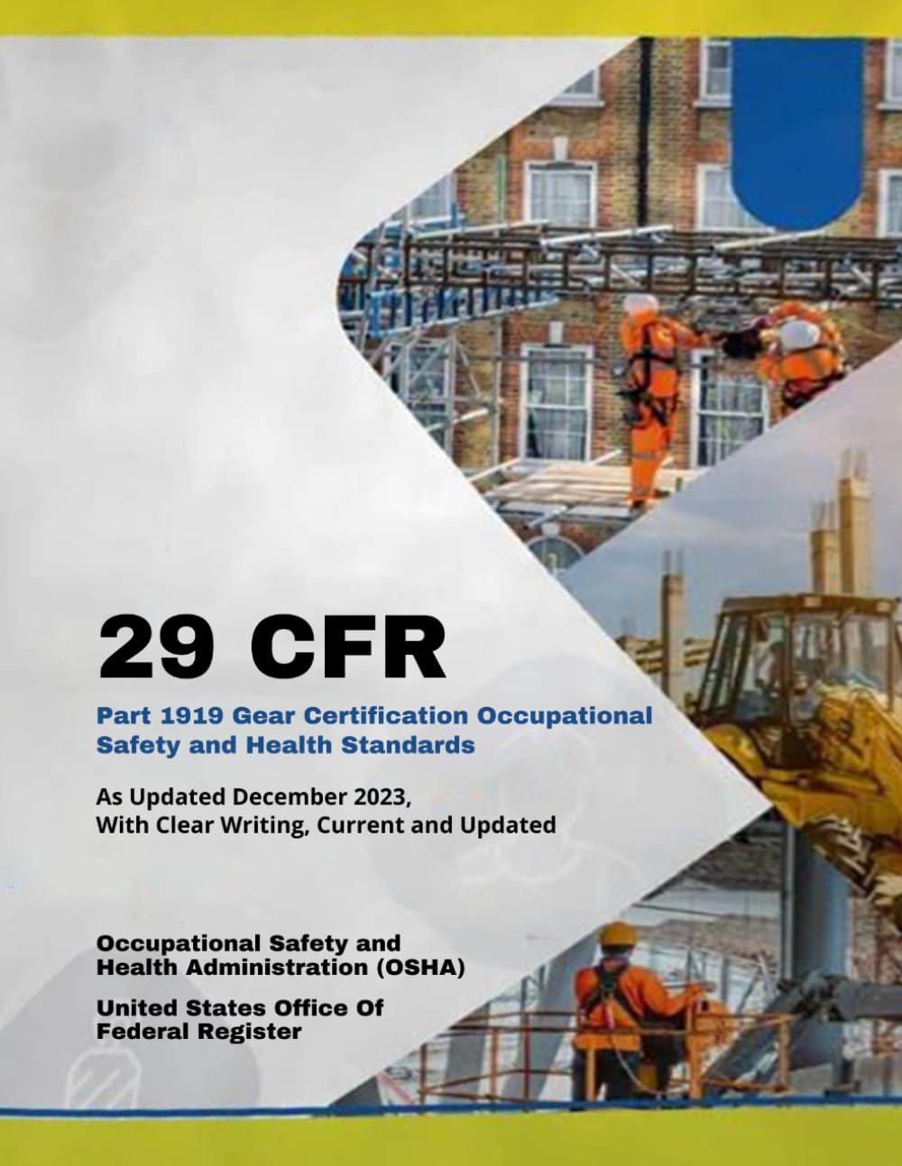 29 CFR Part 1919 Gear Certification Occupational Safety and Health ...