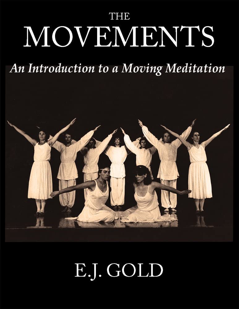 The Movements: An Introduction to a Moving Meditation (Consciousness ...
