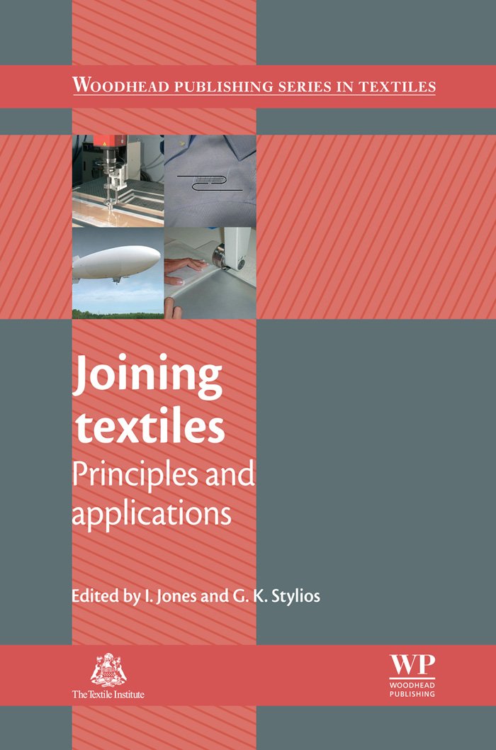 Joining Textiles: Principles and Applications (Woodhead Publishing ...