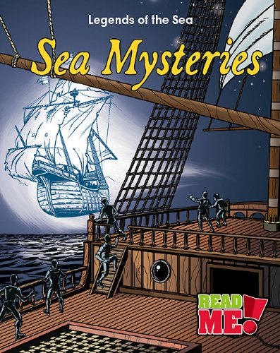 Amazon.com: Sea Mysteries (Legends of the Sea: Read Me!, Level M ...