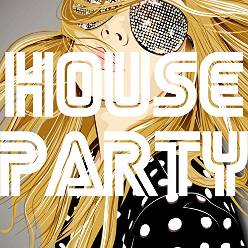 Amazon.com: House Party, Vol. 10 : VARIOUS ARTISTS: Digital Music
