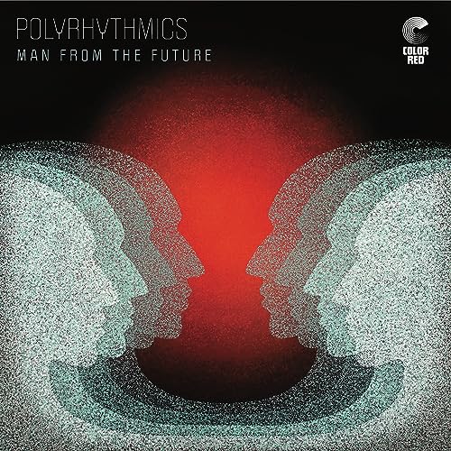 Amazon MusicでPolyrhythmicsのMan From The Futureを再生する
