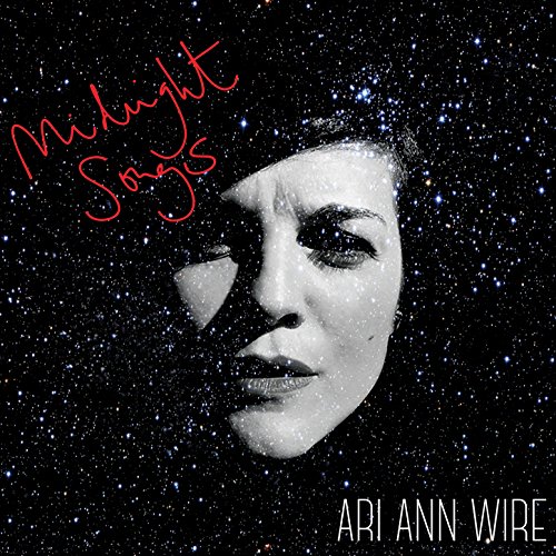Play Midnight Songs by Ari Ann Wire on Amazon Music