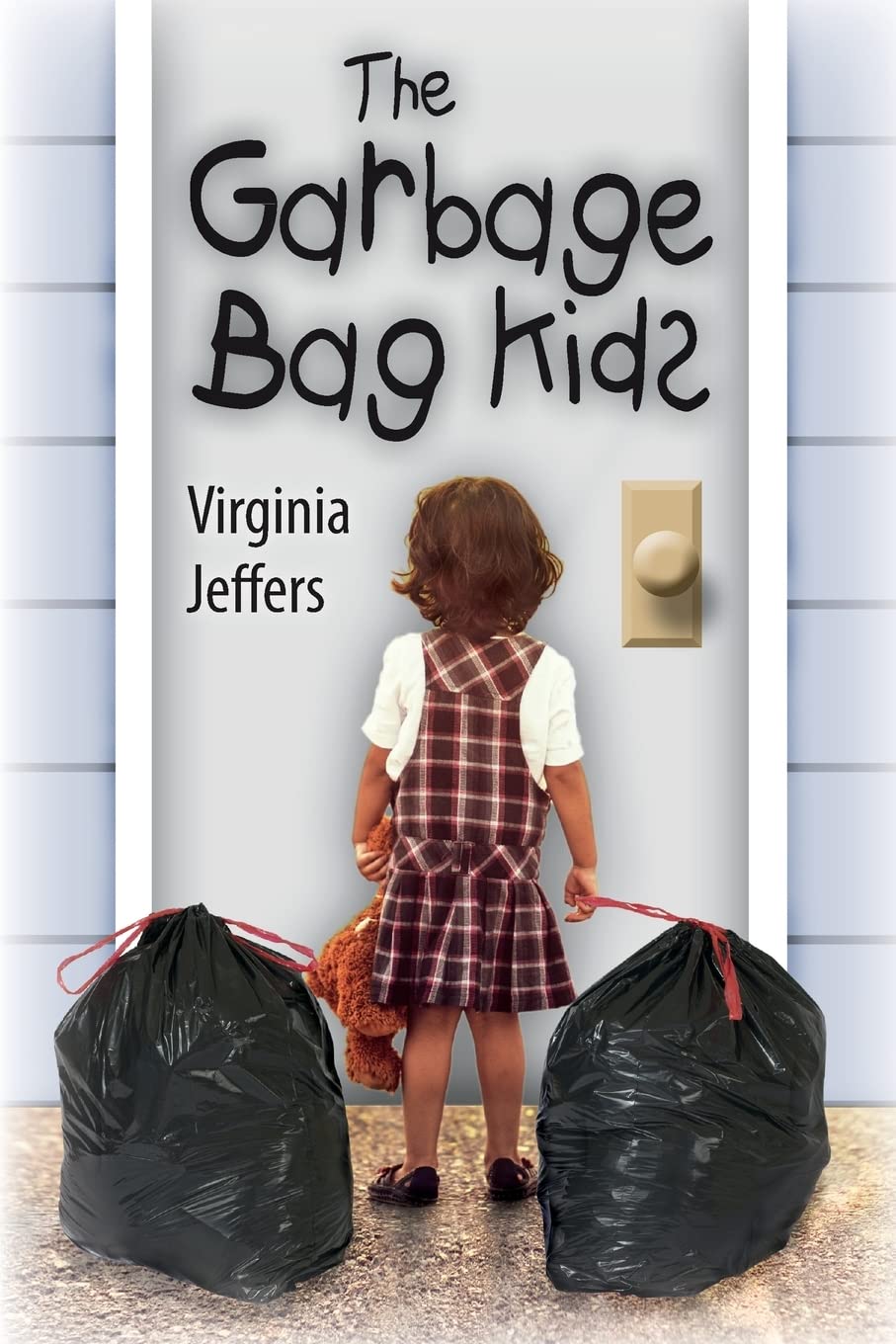 The Garbage Bag Kids: Jeffers, Virginia: 9781502826015: Amazon.com: Books