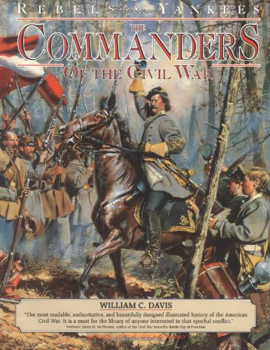 The Commanders of the Civil War: An Account of the Lives of the ...