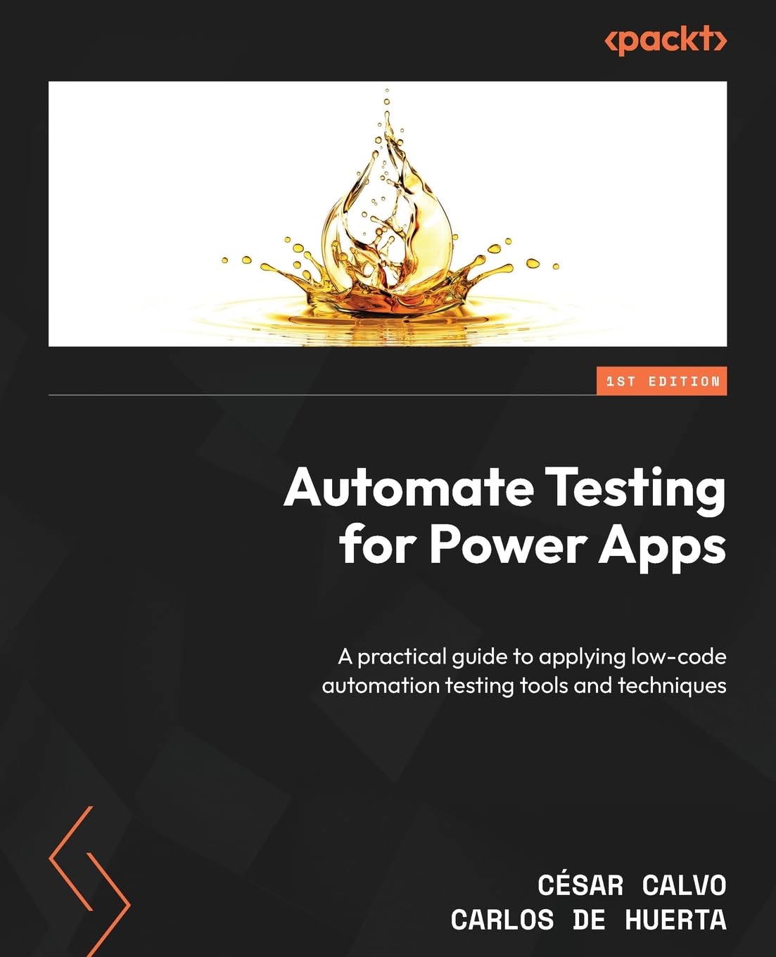 Automate Testing For Power Apps A Practical Guide To Applying Low Code 8680