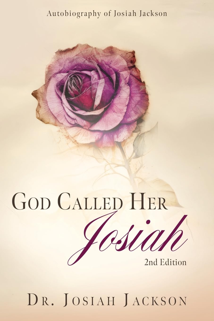 Amazon.com: God Called Her Josiah: 2nd Edition: 9781662890574: Jackson ...