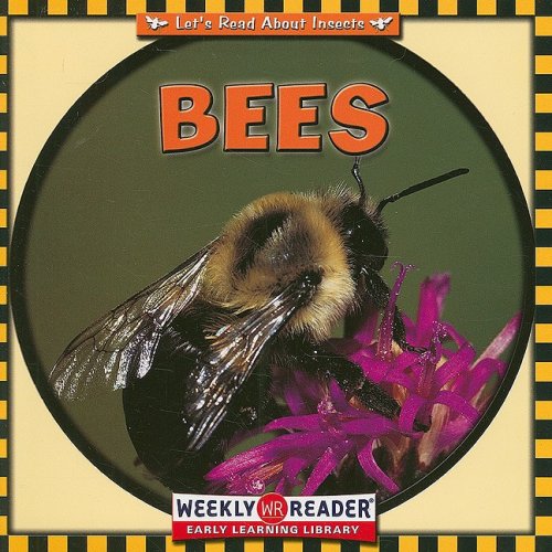 Bees: Let's Read About Insects: Ashley, Susan: 9780836840582: Amazon ...