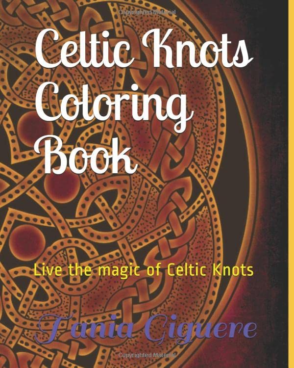 Celtic Knots Coloring Book: Giguere, Tania: 9781983100246: Amazon.com ...