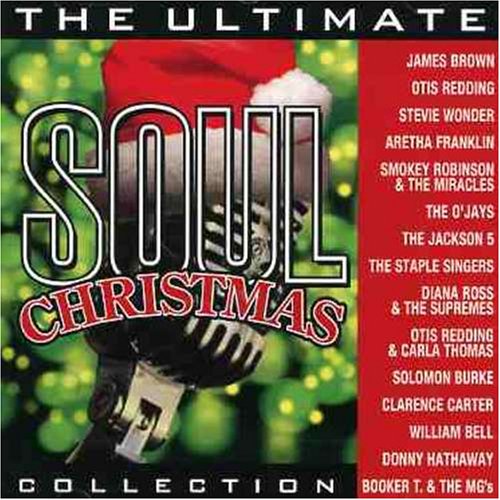 Ultimate Soul Christmas Collection - Ultimate Soul Christmas Collection ...