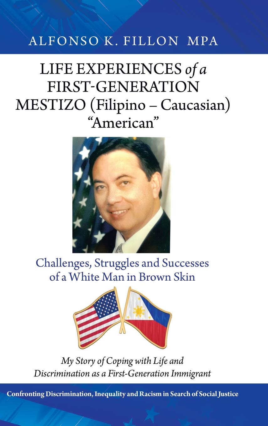 Life Experiences of a First-generation Mestizo Filipino – Caucasian ...