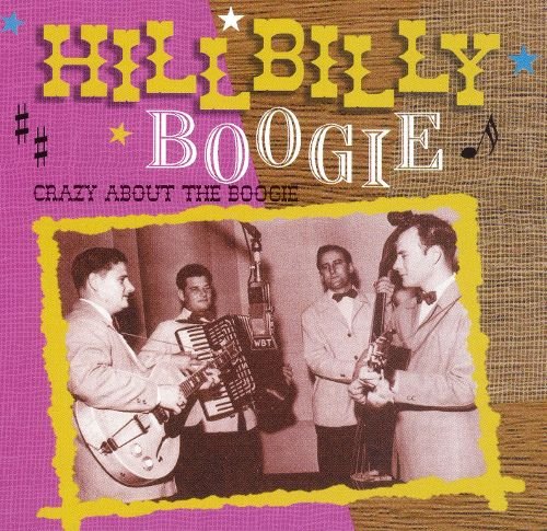 Hillbilly Boogie - Crazy About the Boogie - Amazon.com Music