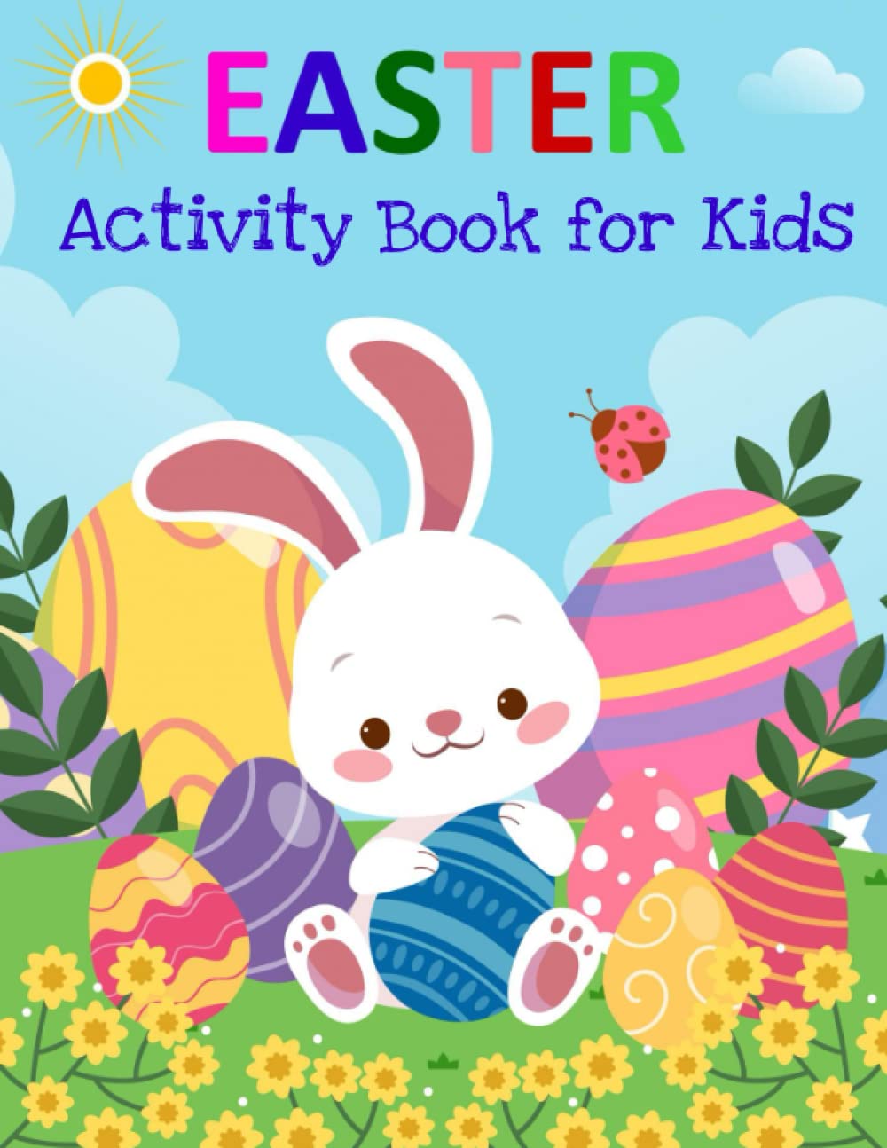Easter Activity Book for Kids: Fun Activity book for Kids, 40 Pages ...