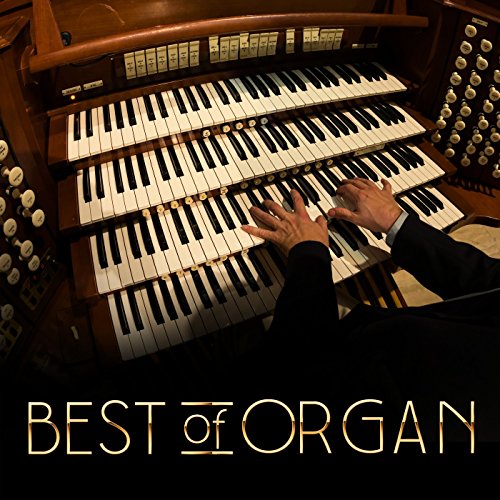 Play Best of Organ by VARIOUS ARTISTS on Amazon Music