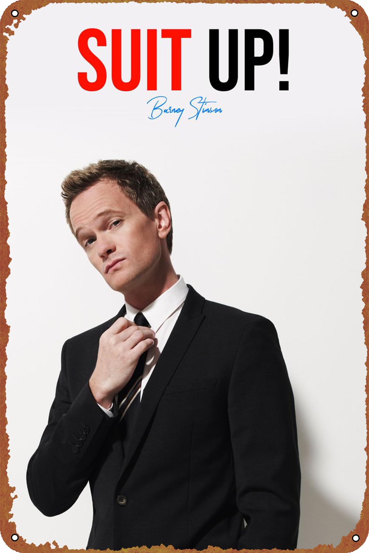 Amazon.com : Suit Up Barney Stinson Poster Tin Sign Cafe bar Home Wall ...